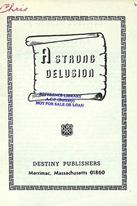 A Strong Delusion - ACP - Our Library Digitized
