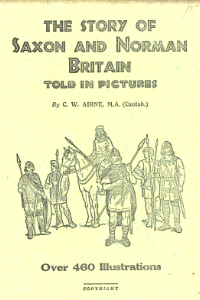 The Story Of Saxon And Norman Britain Told In Pictures - ACP - Our ...