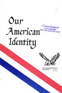 Our American Identity - ACP - Our Library Digitized