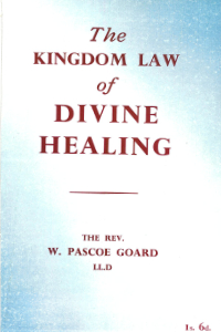 The Kingdom Law Of Divine Healing - ACP - Our Library Digitized